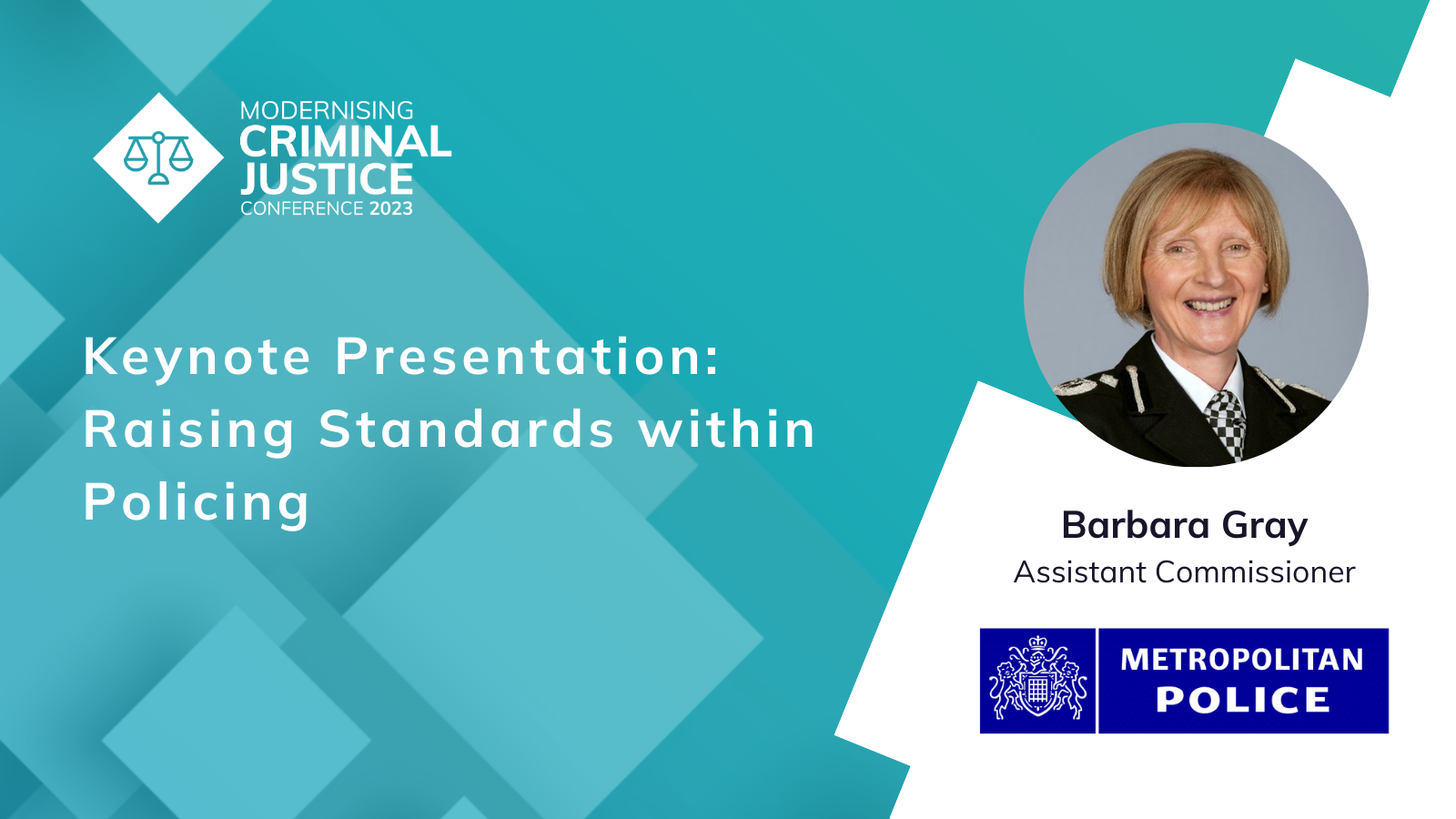 Barbara Gray LVO QPM, Met Police on Raising Standards Within UK Policing
